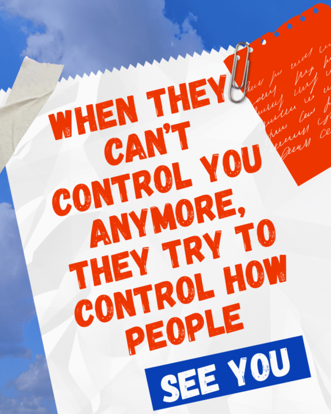 When They Can’t Control You Anymore, They Try to Control How People See ...